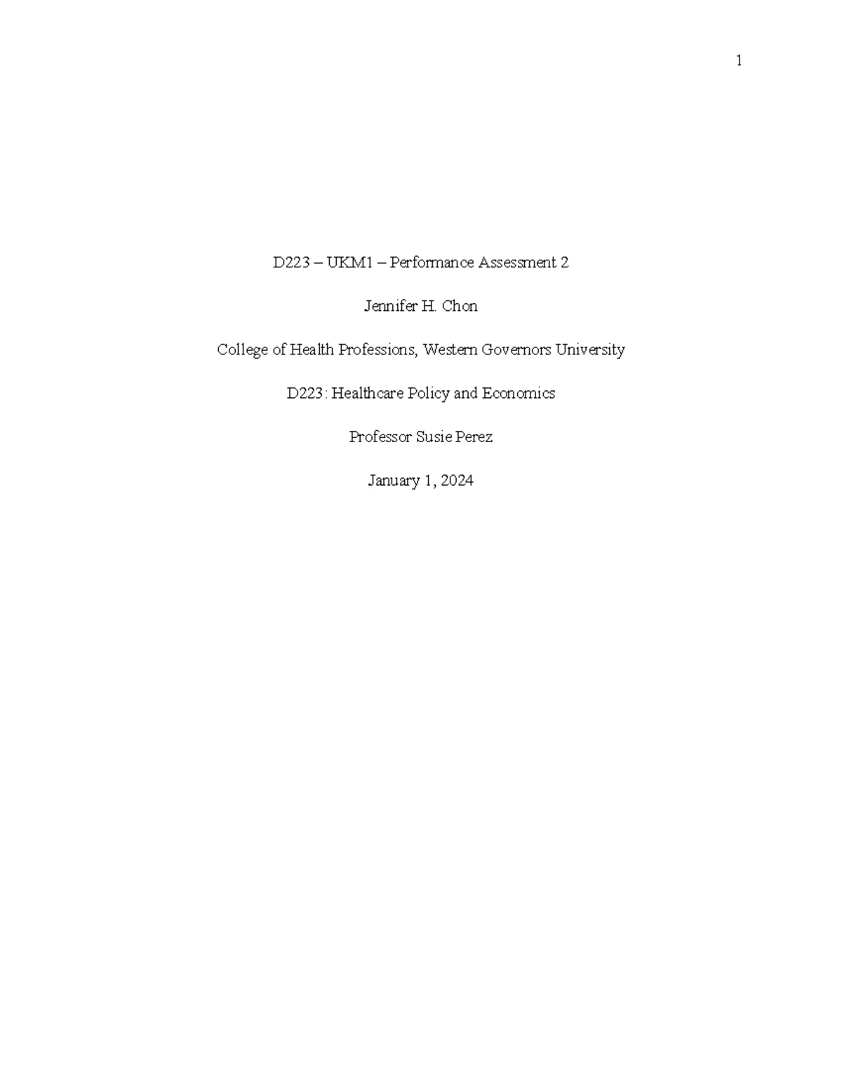 D223 Performance Assessment 2: Healthcare Policy Analysis - Studocu