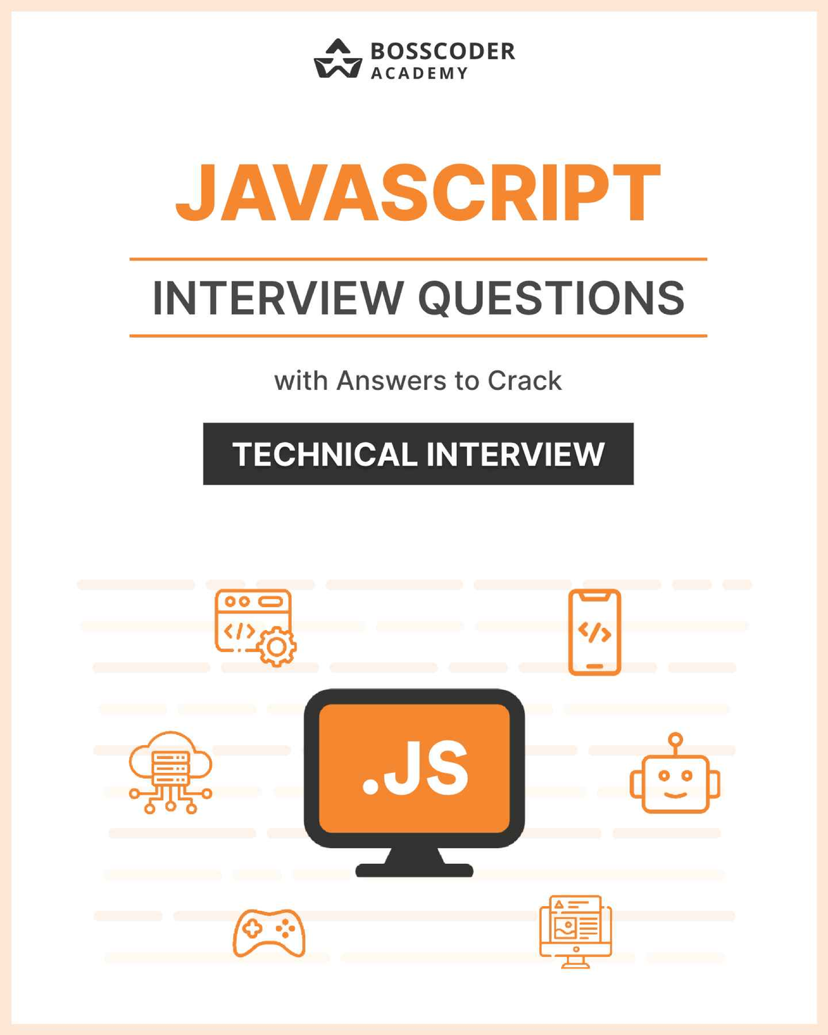 BOSSCODER ACADEMY JS INTERVIEW QUESTIONS & ANSWERS for Success - Studocu