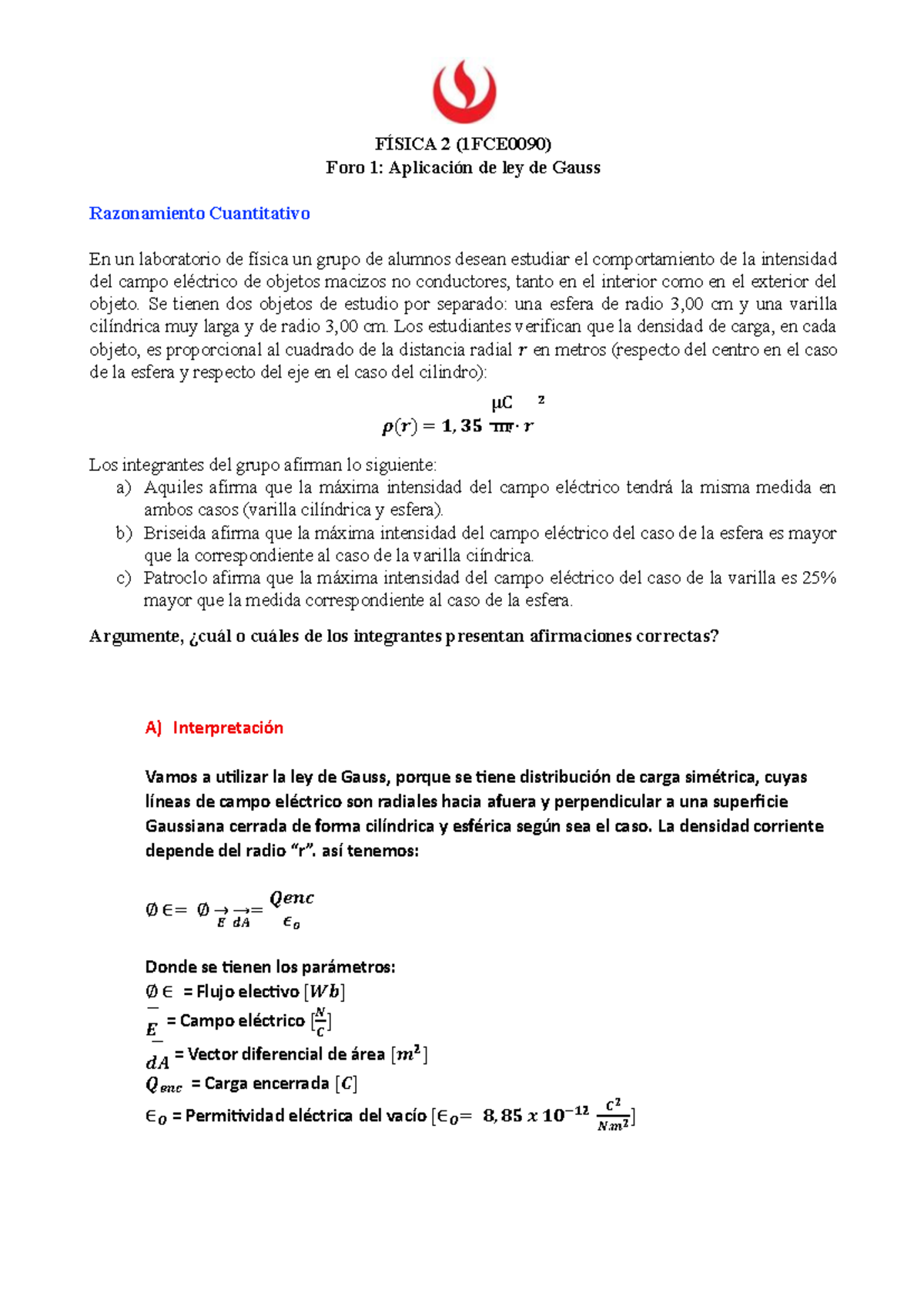 FÍSICA 2 (1FCE0090) Foro 1: Ley de Gauss y Campo Eléctrico - Studocu