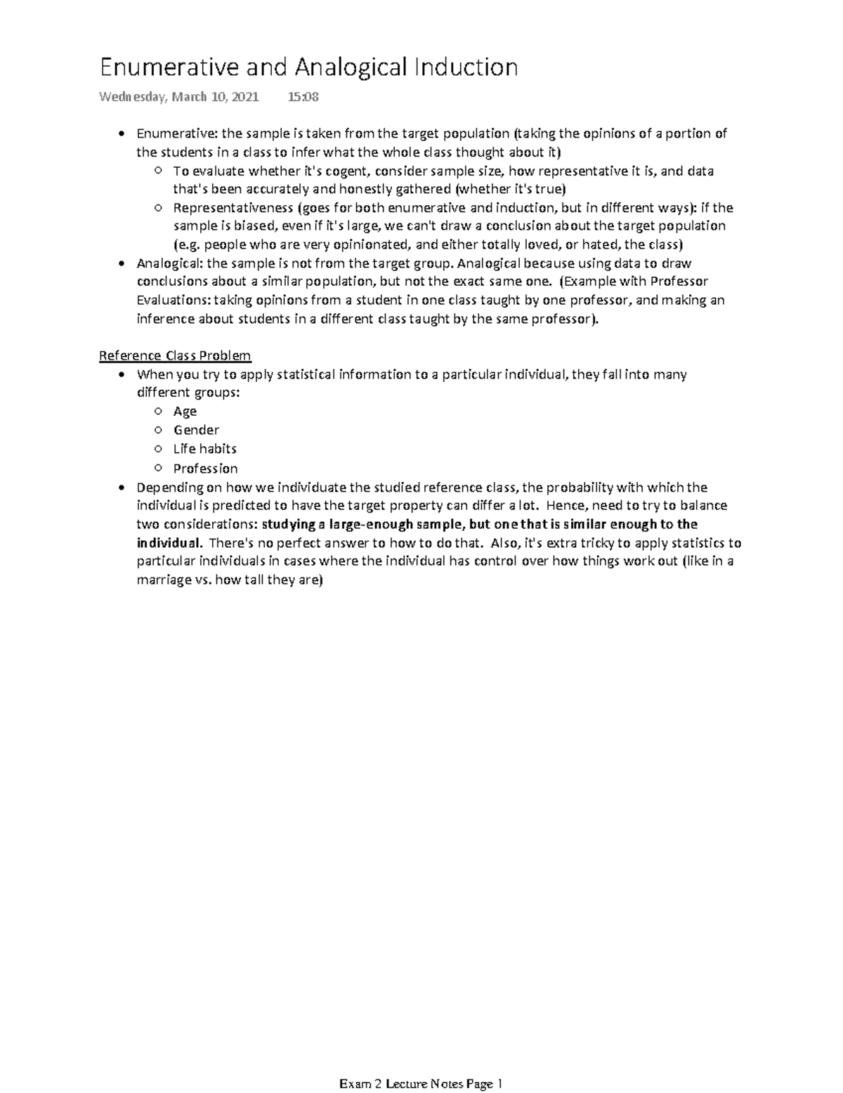 Enumerative and Analogical Induction - Enumerative: the sample is taken from the target ...