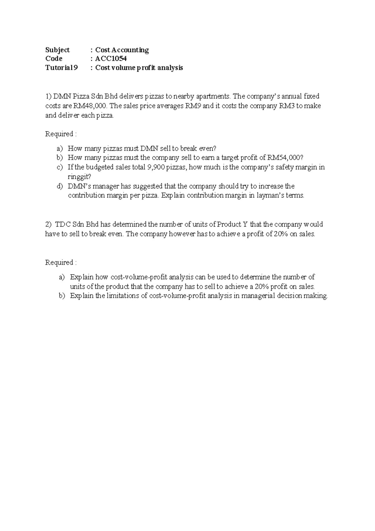 Tutorial Questions CVP - Subject : Cost Accounting Code : ACC Tutorial ...