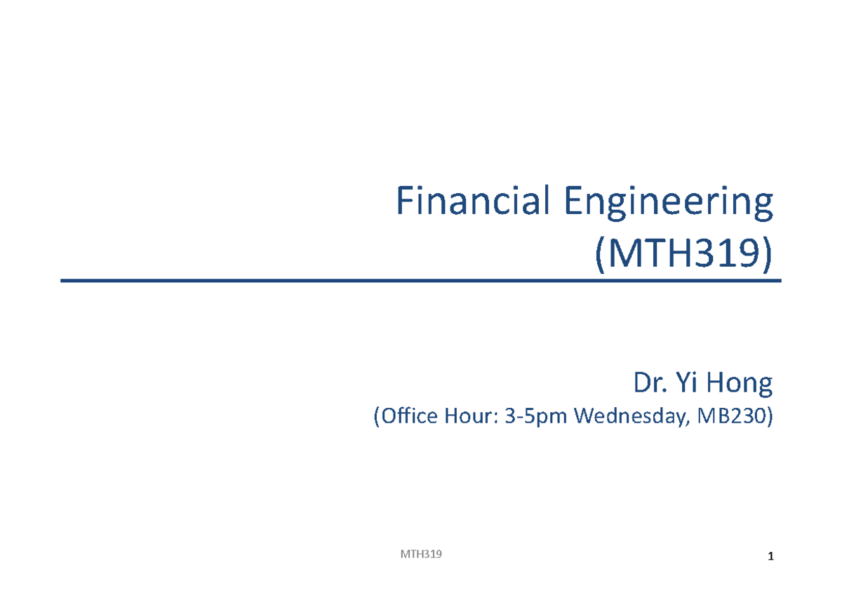MTH319 Lecture 9: Short Rate Models & Derivative Valuation Overview ...