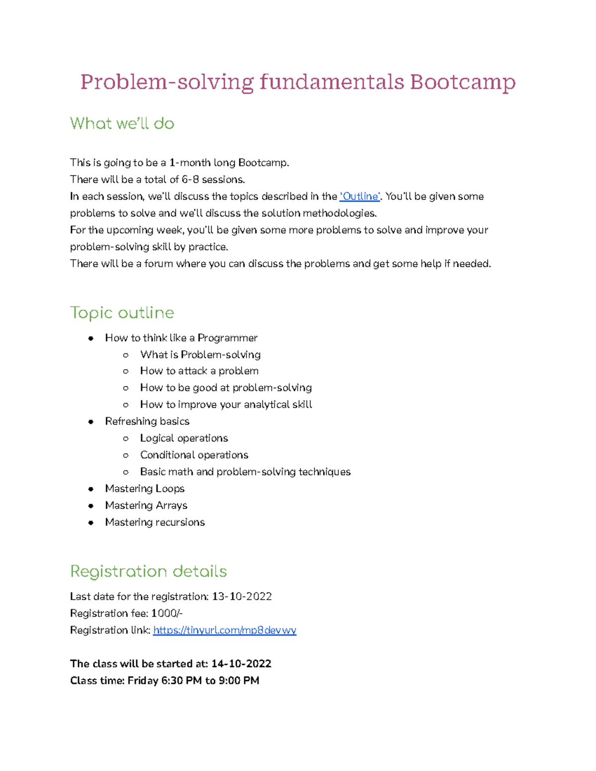 Problem-solving fundamentals Bootcamp - There will be a total of 6-8 sessions. In each session ...