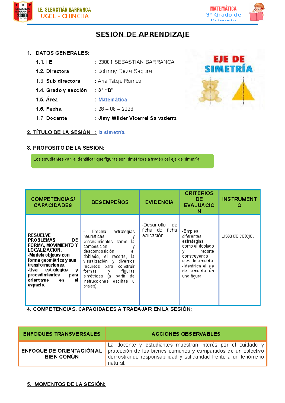 La simetría - Sesión de aprendizaje en Matemáticas 3°D I.E. 23001 - Studocu