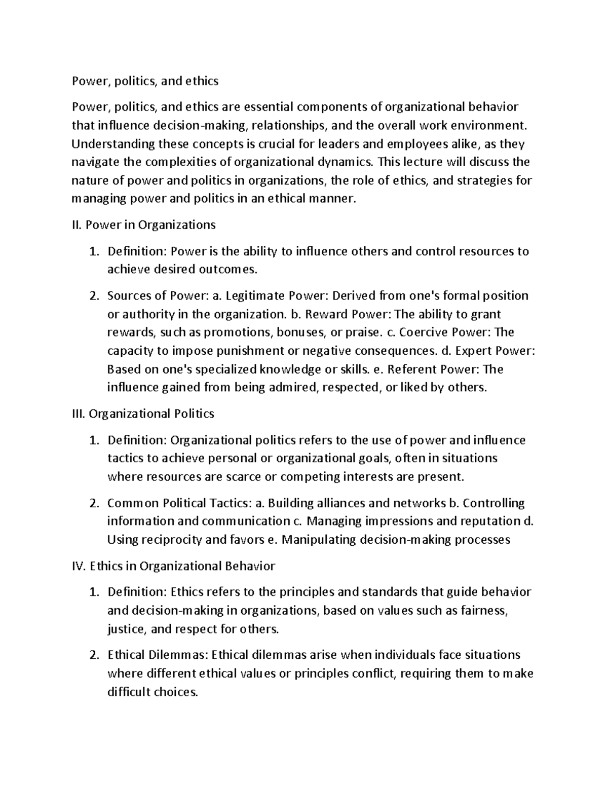 7 - Power, politics, and ethics are essential components of ...