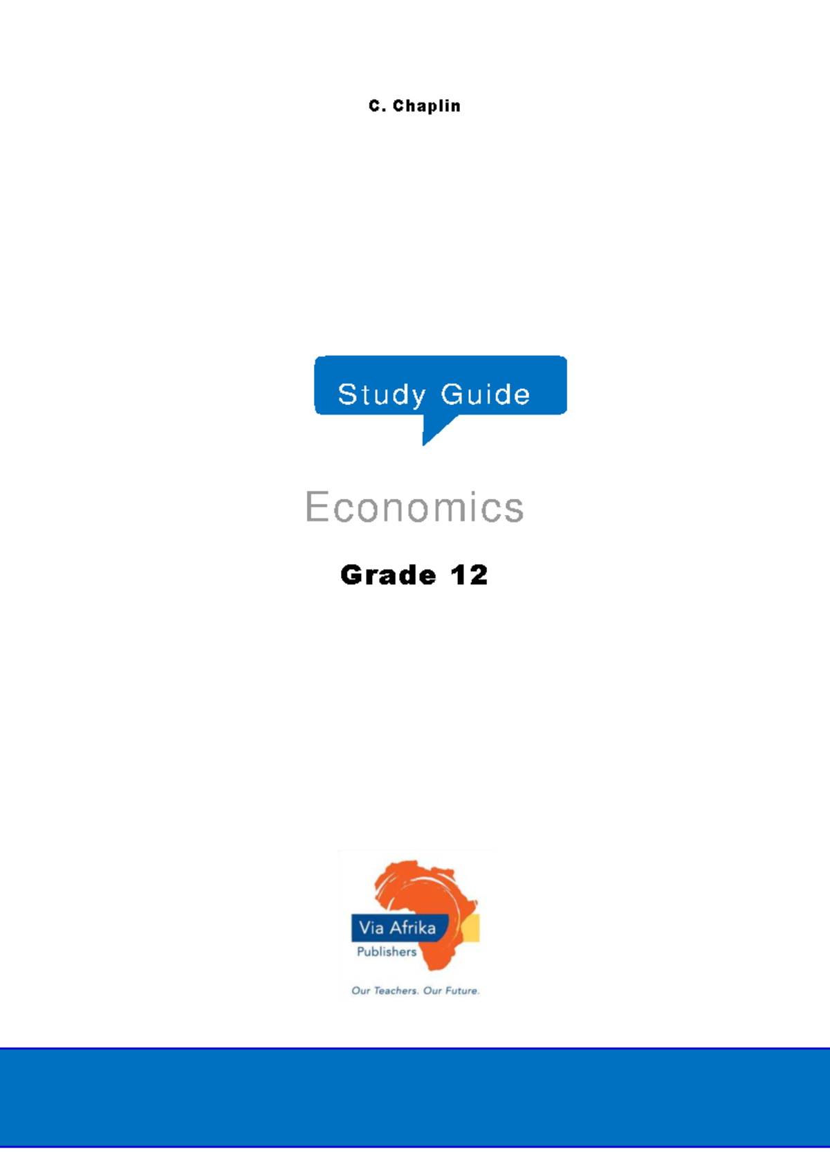 Economics Grade 12 Study Guide: Term 1 Overview and Key Concepts - Studocu