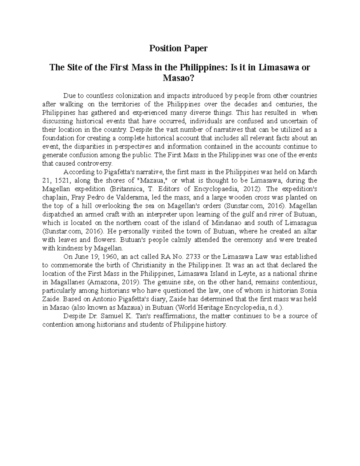 Hist103 - Position Paper on Site of First Mass in the Philippines - Studocu