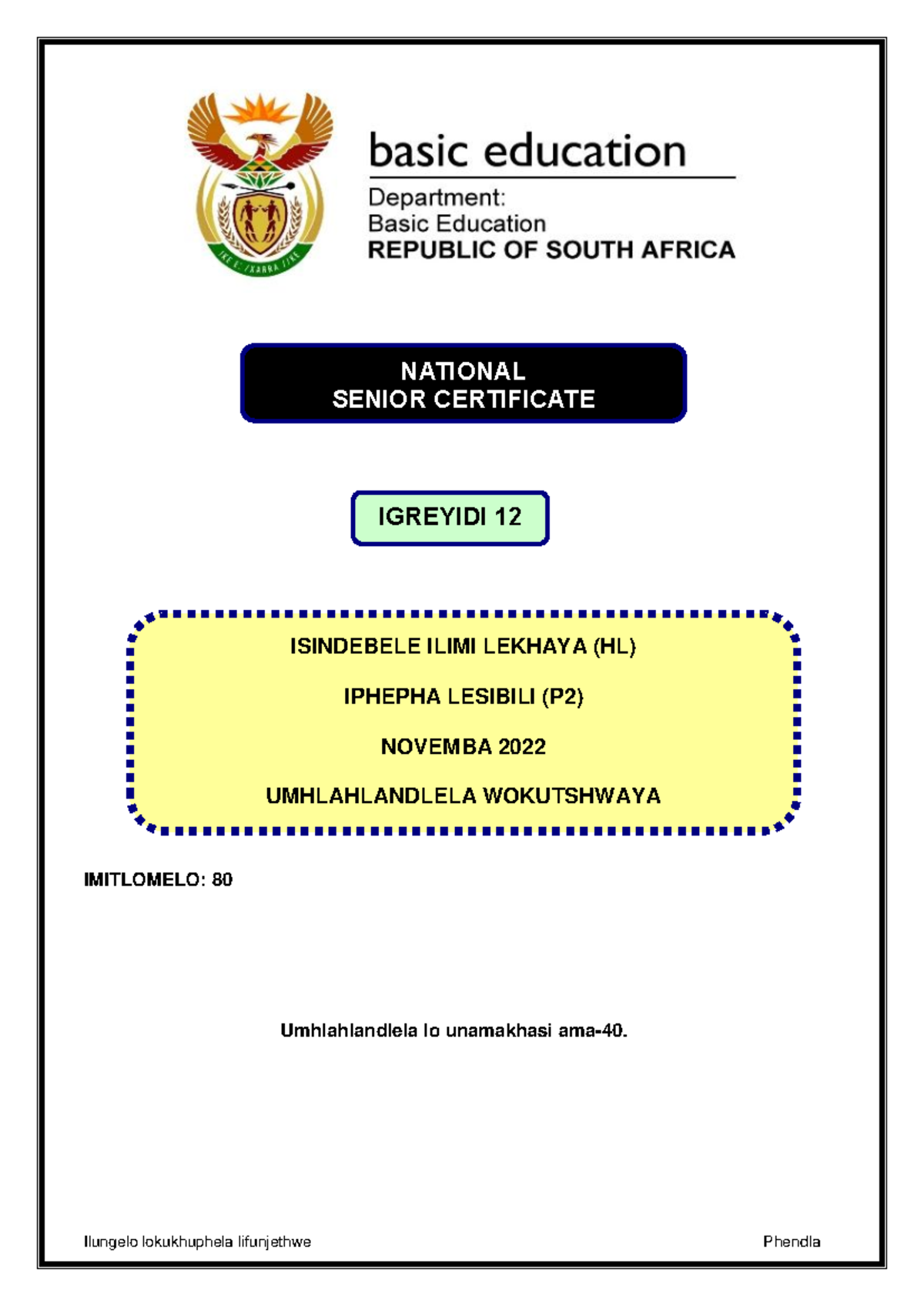 Isindebele HL DBE NSC Grade 12 2022 P2 Nov Exam Papers Memo - Studocu