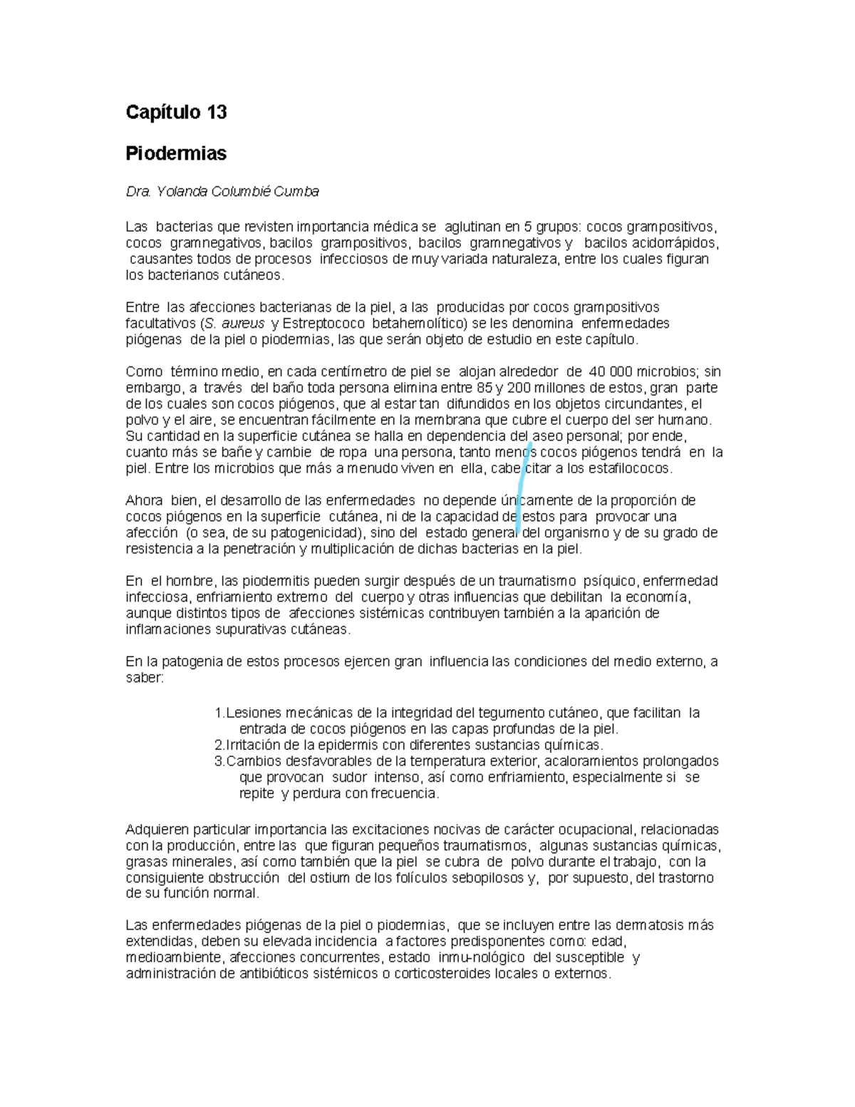 Capítulo 13: Piodermias - Dra. Yolanda Columbié Cumba - Studocu