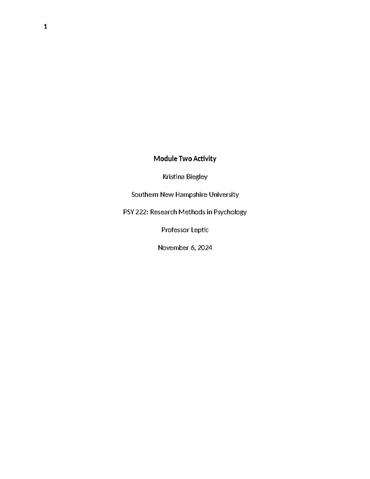 PSY222 Module Two Activity - Module Two Activity Kristina Biegley Southern New Hampshire ...