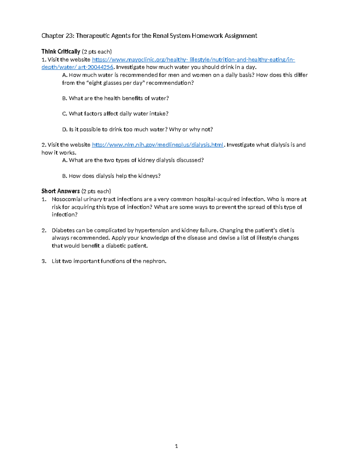 PT3 Week 4 Chapter 23 Homework - Chapter 23: Therapeutic Agents for the Renal System Homework ...