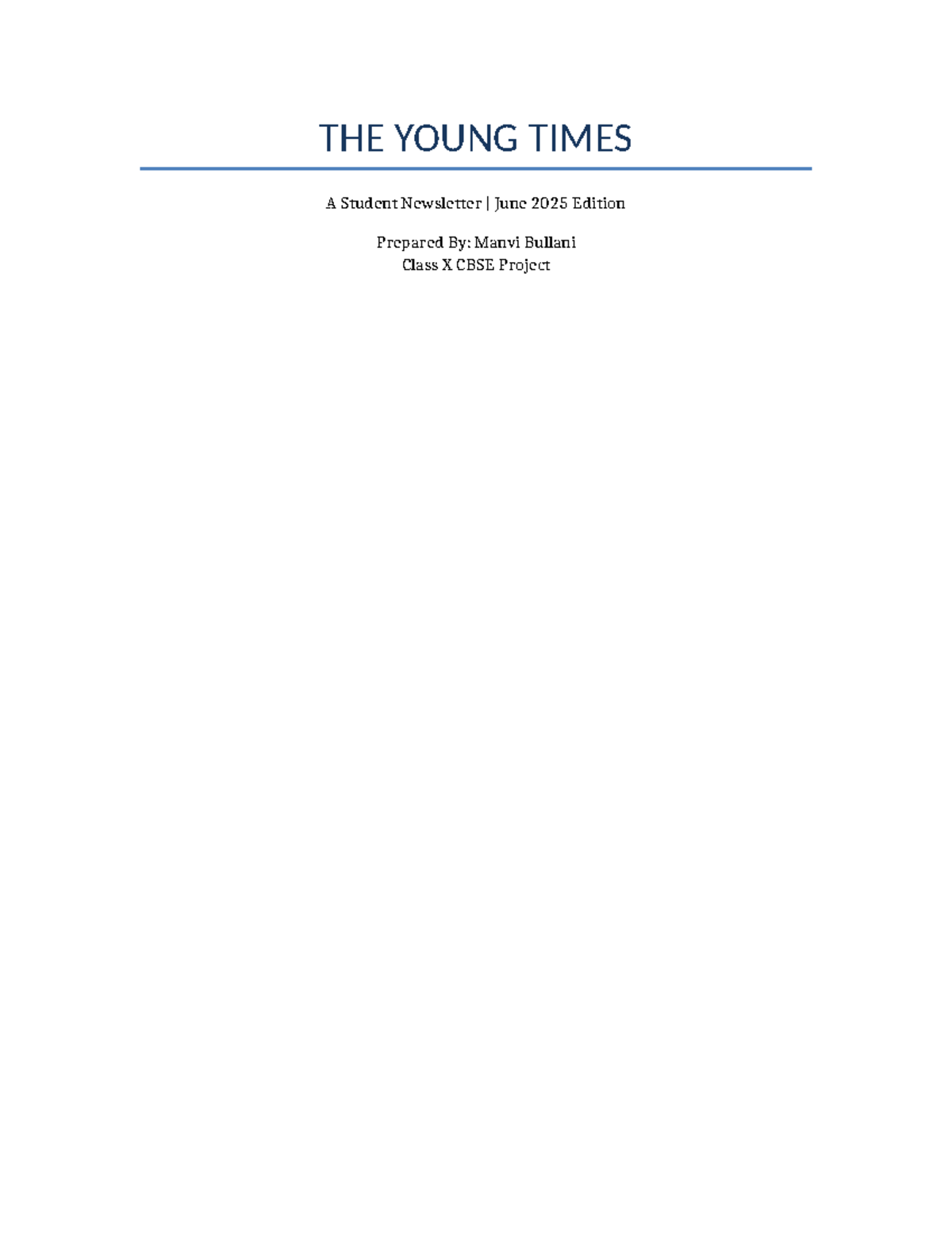 Young Times Newsletter - June 2025 Edition by Manvi Bullani, Class X ...