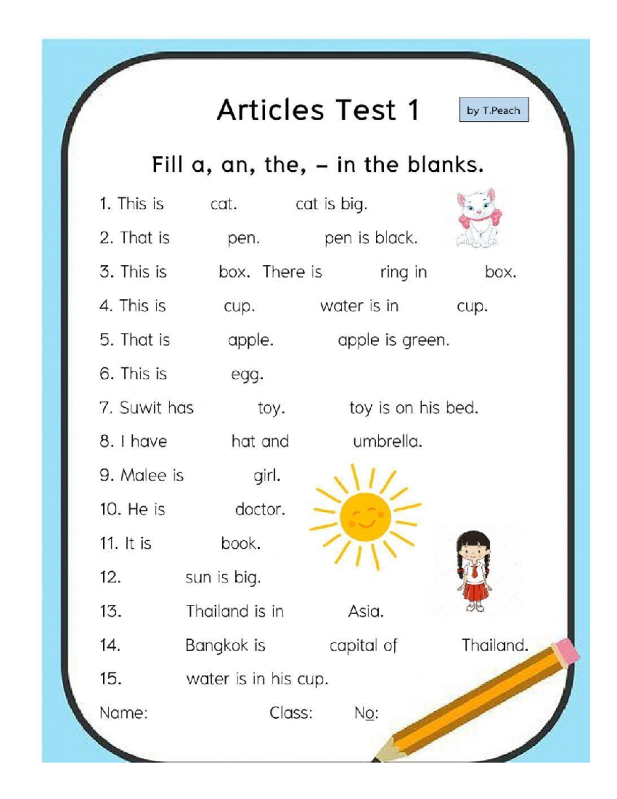 Articles Test 1: Fill in the Blanks with A, An, The - Studocu
