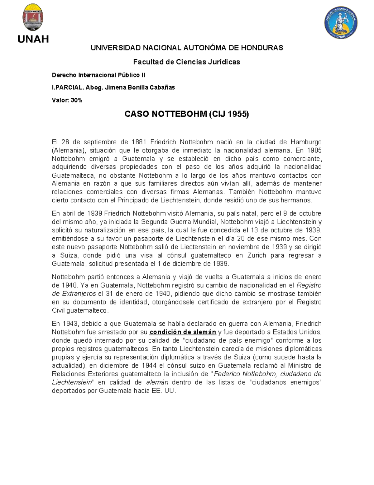 Derecho Internacional Público II - I.PARCIAL: Caso Nottebohm 1955 - Studocu