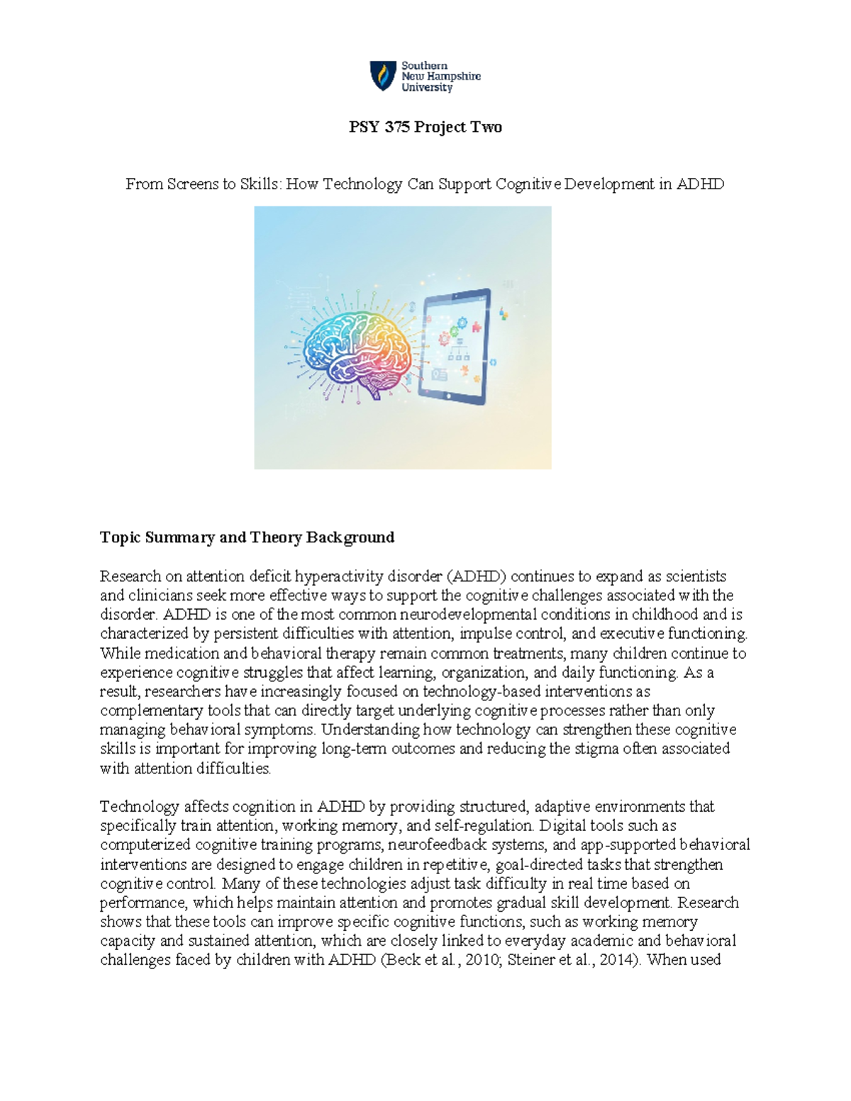 PSY 375 Project Two: Technology's Role in Supporting ADHD Cognitive ...