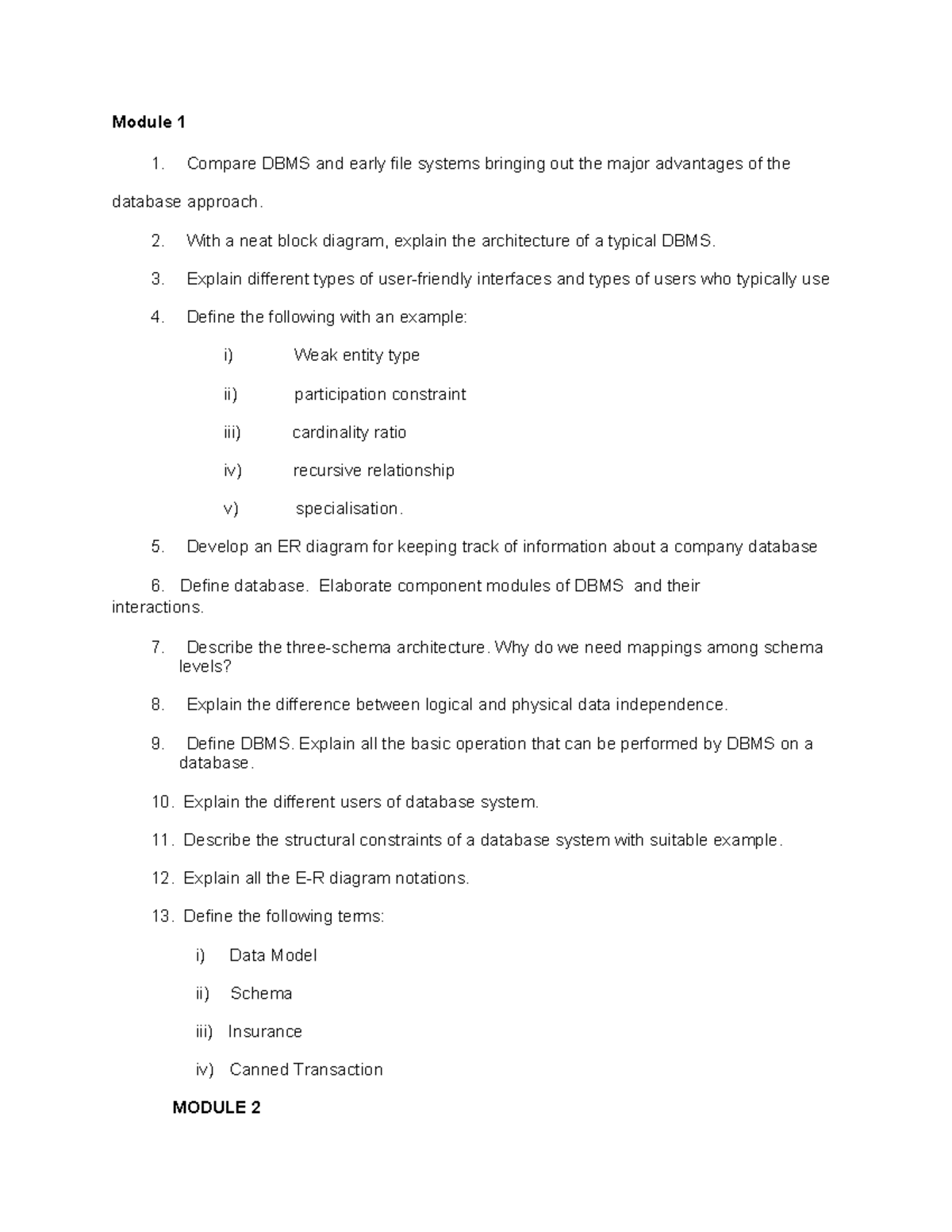 DBMS Question Bank (BCS403) - Module 1 1. Compare DBMS and early file systems bringing out the ...