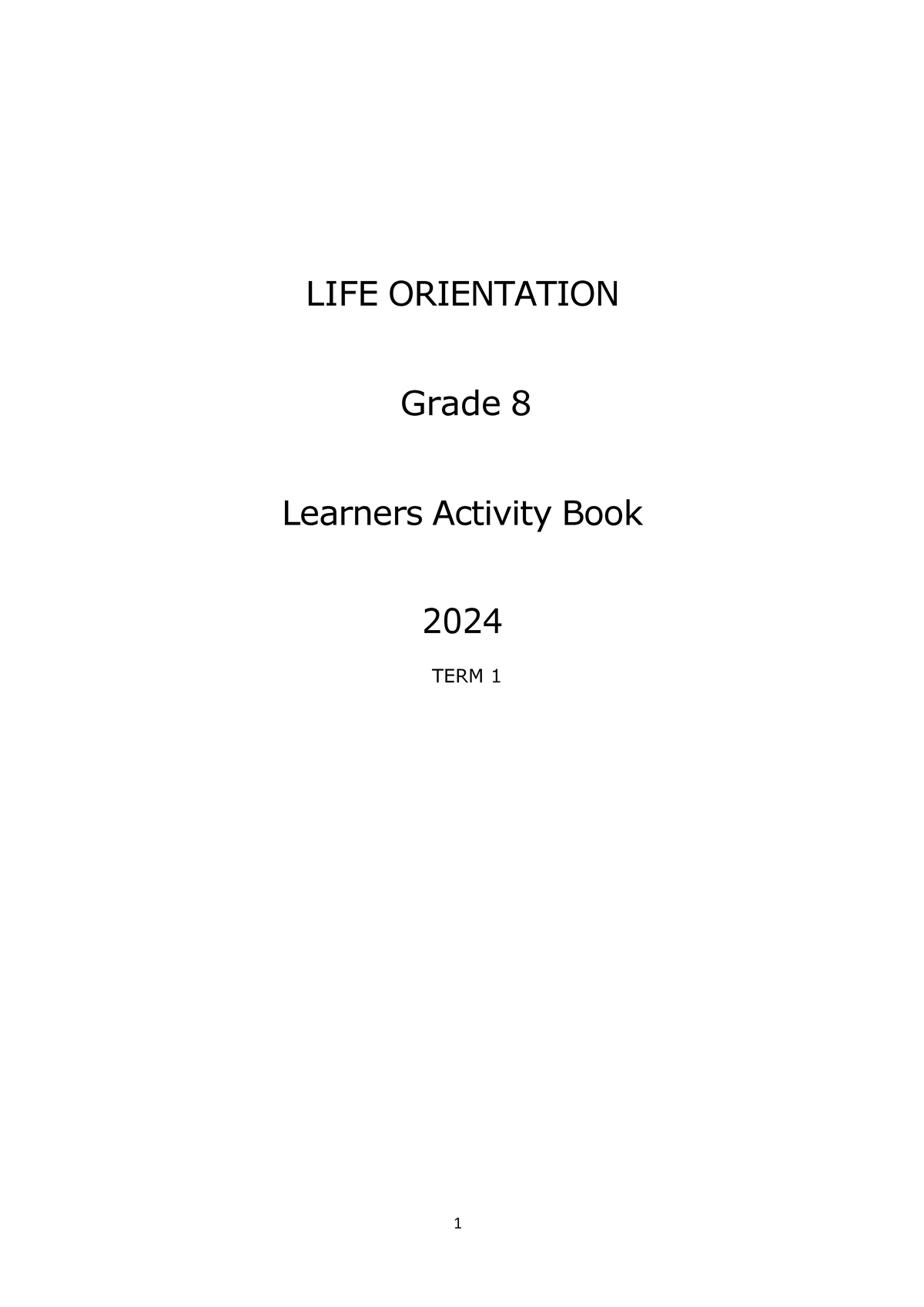 Grade 8 Life Orientation Activity Book - Term 1 (2024) - Studocu