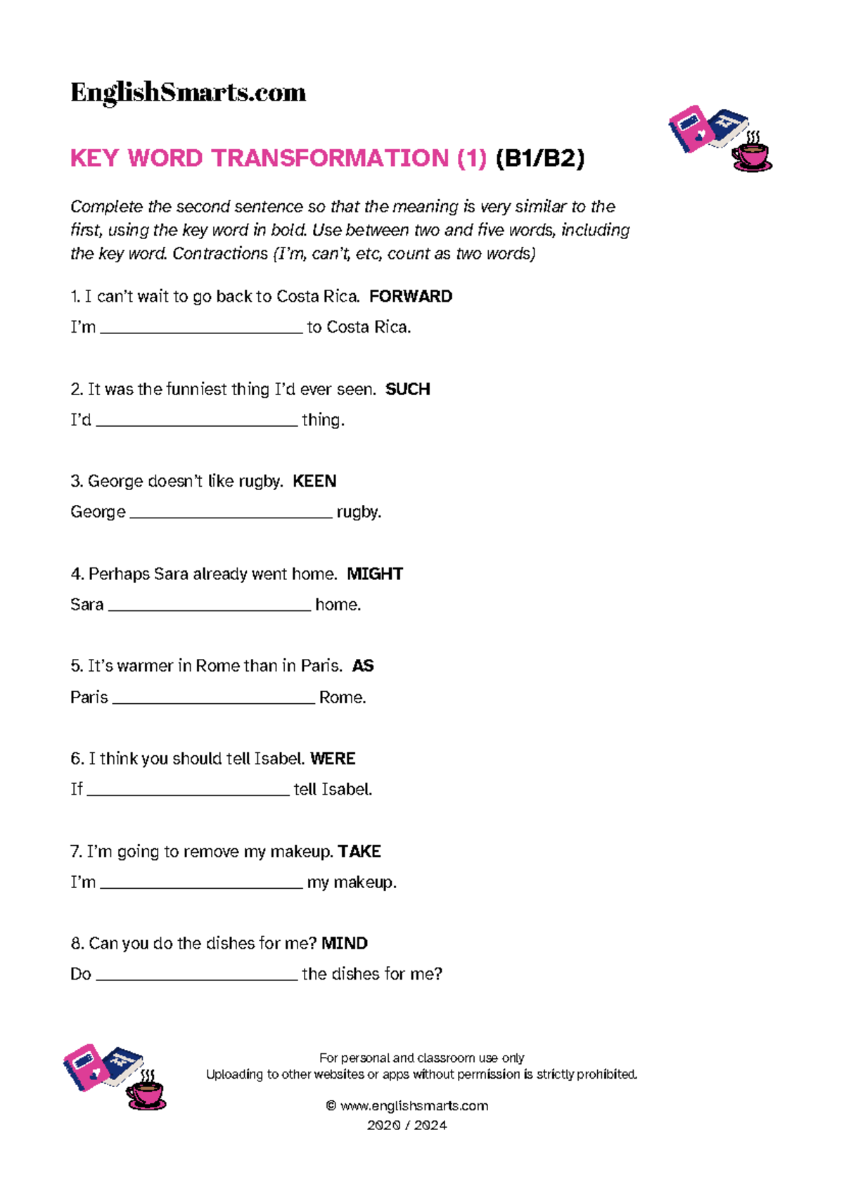 Key Word Transformation Exercise (B1/B2) for English Smarts - Studocu