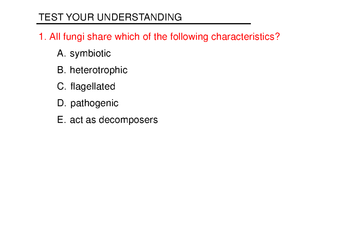 TEST YOUR UNDERSTANDING: Fungi Characteristics & Life Cycle (Course ...