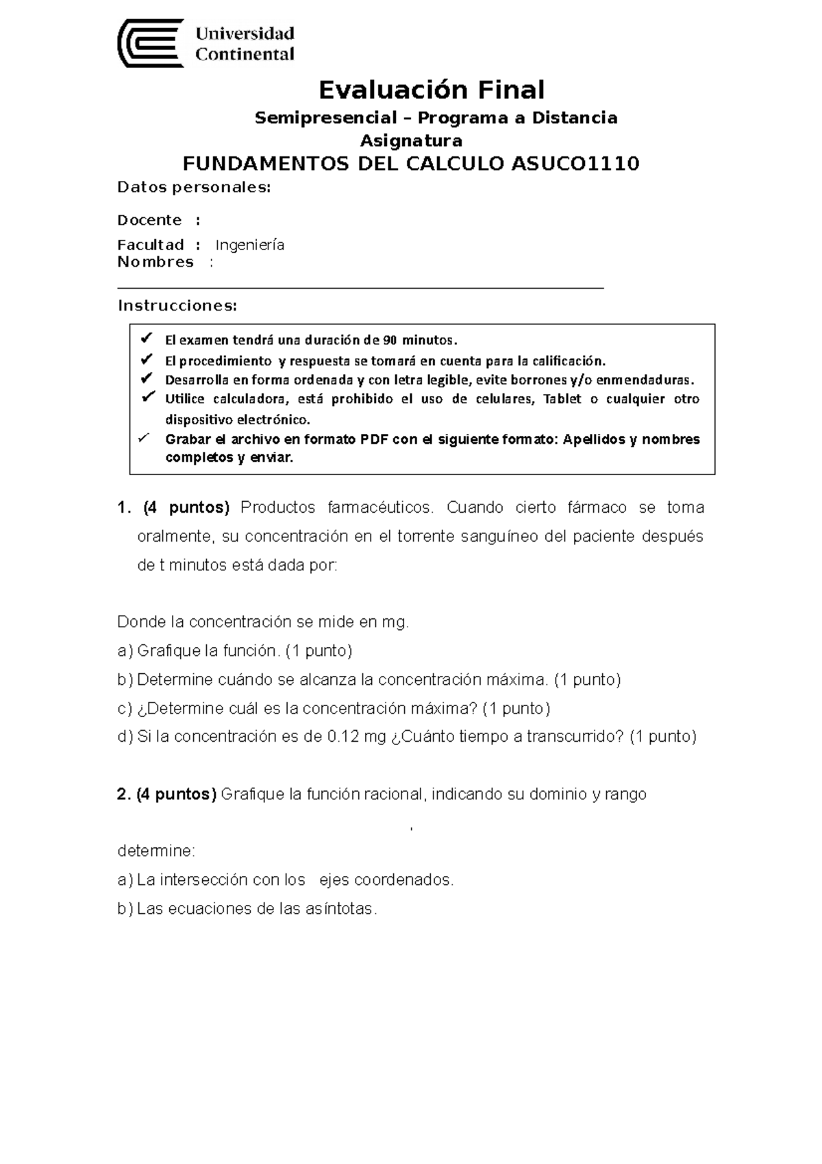 Examen Final Fundamentos DEL Cálculo 2022 20A - Evaluación Final Semipresencial – Programa a ...