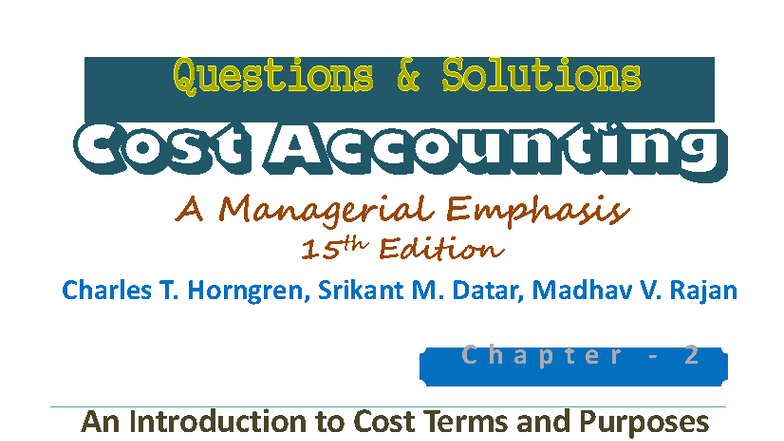 Cost Accounting Concepts and Applications: Chapter 2 Overview - Studocu
