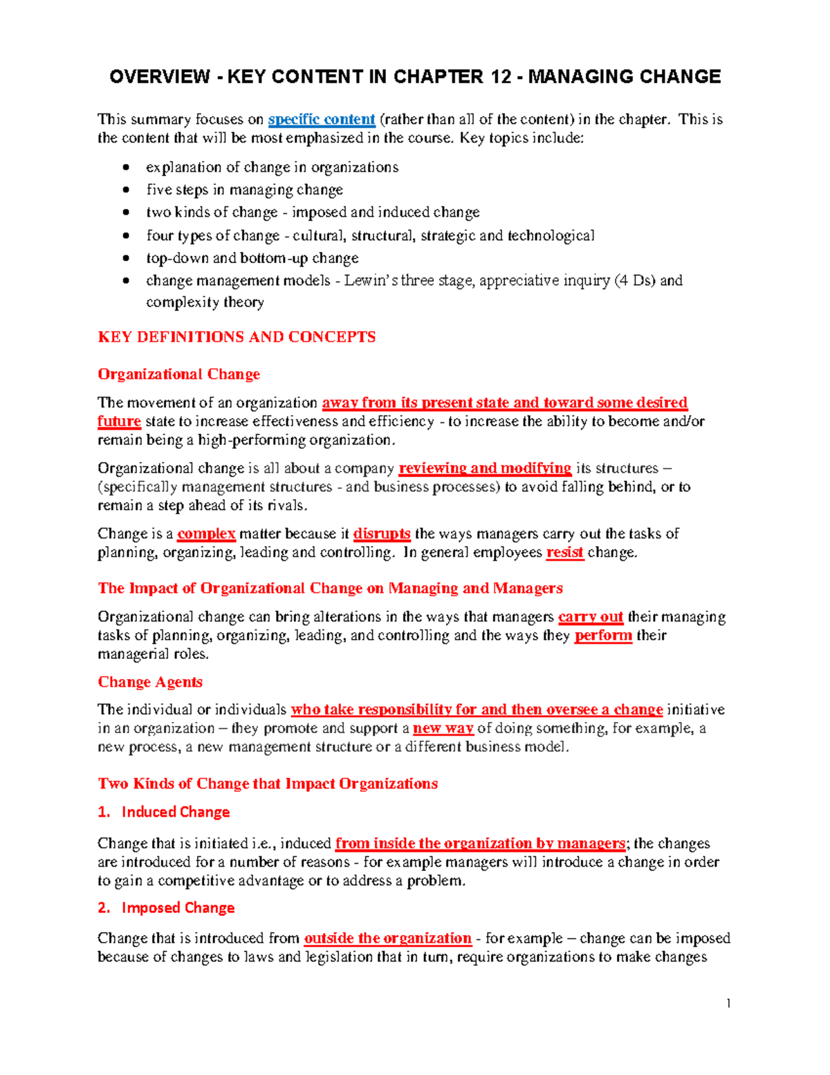 Chapter 12.Managing.Change - This summary focuses on specific content (rather than all of the ...