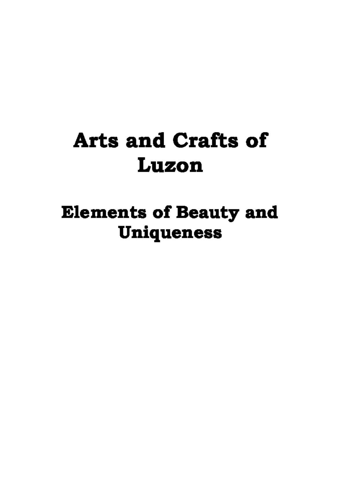 Arts and Crafts of Luzon-Elements of Beauty and Uniqueness-Color ...