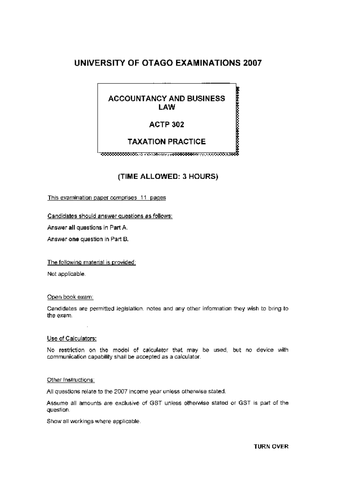 ACTP 302 2007 Final Exam: Taxation Practice Overview and Questions ...