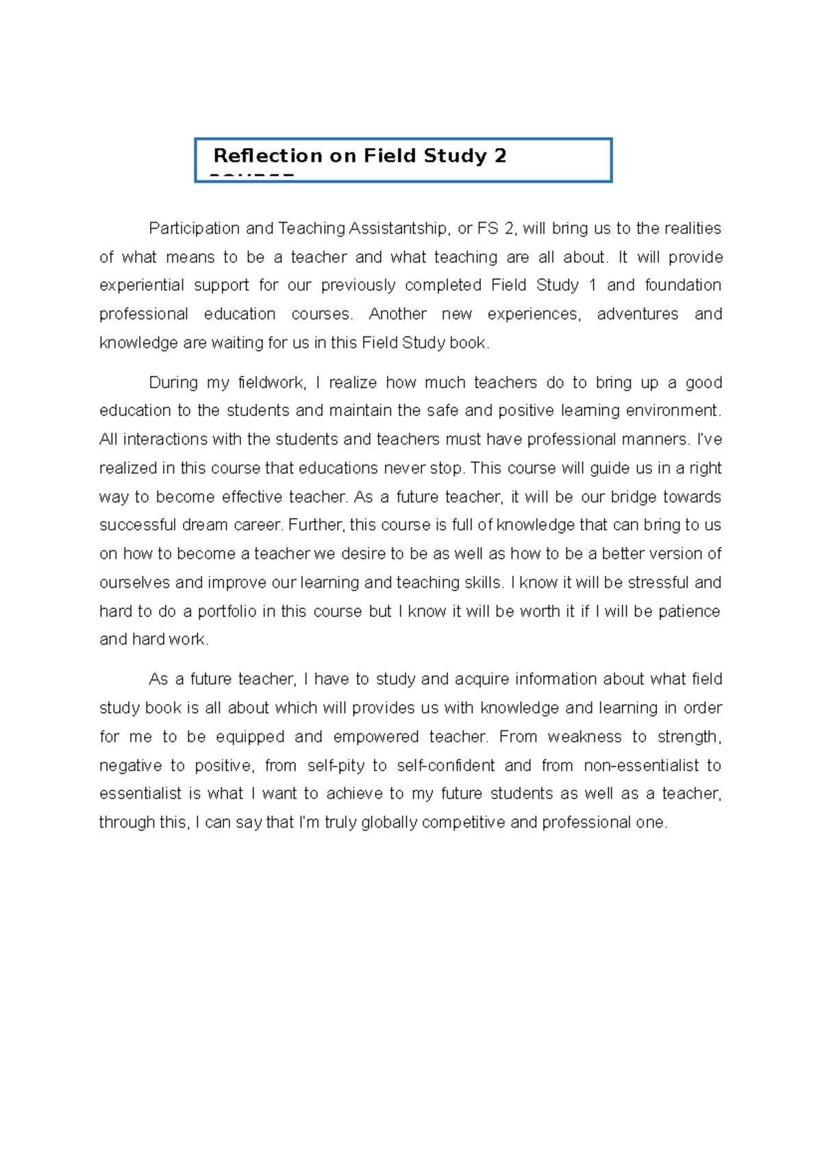 Field Study 2 Reflection: Insights on Becoming an Effective Teacher ...
