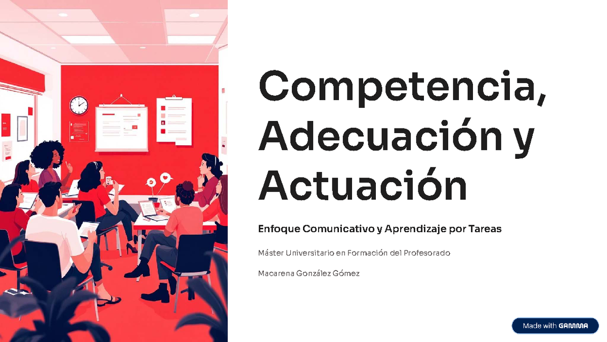 Unidad 2: Competencia, Adecuación y Actuación en Comunicación - Studocu