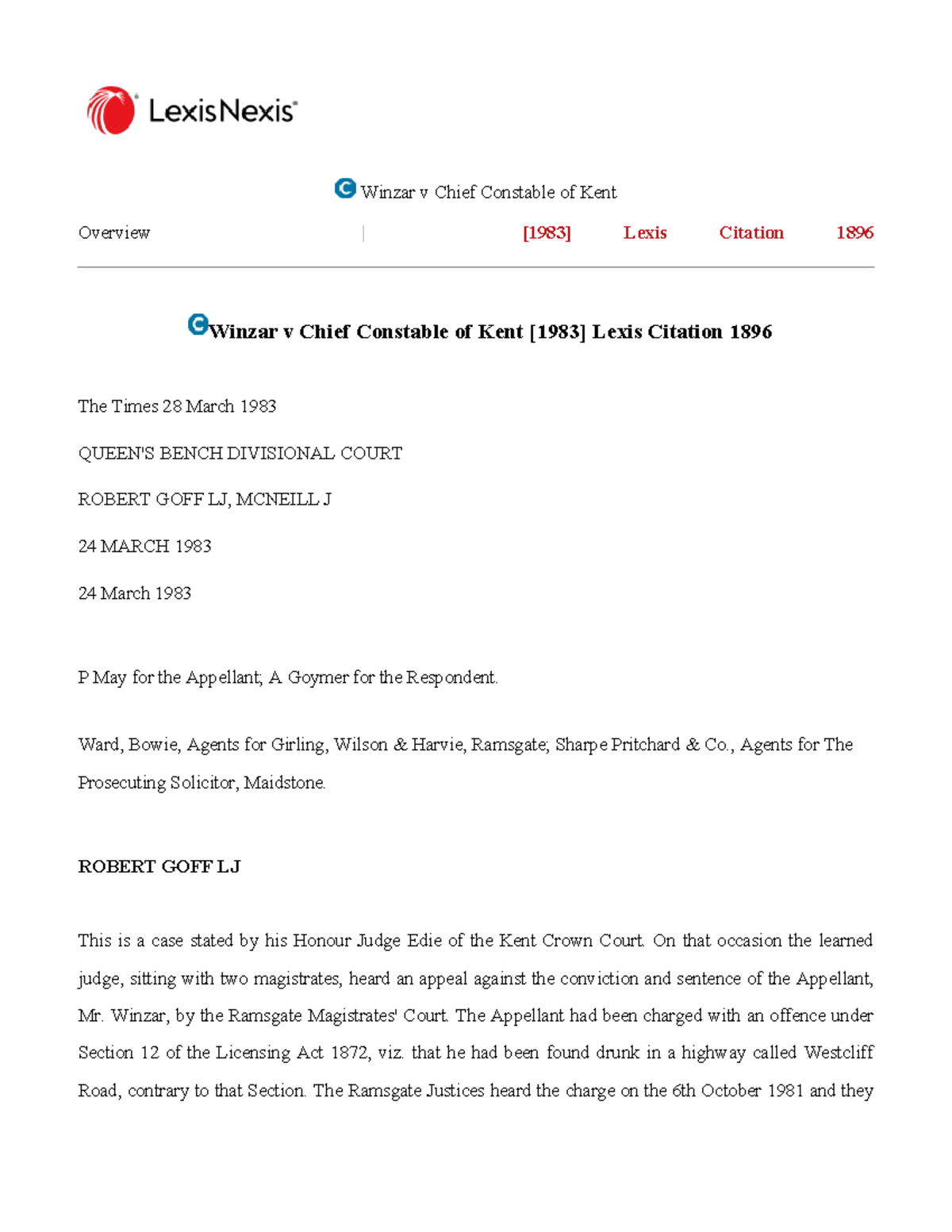 Case Study: Winzar v Chief Constable of Kent [1983] Lexis Citation 1896 ...