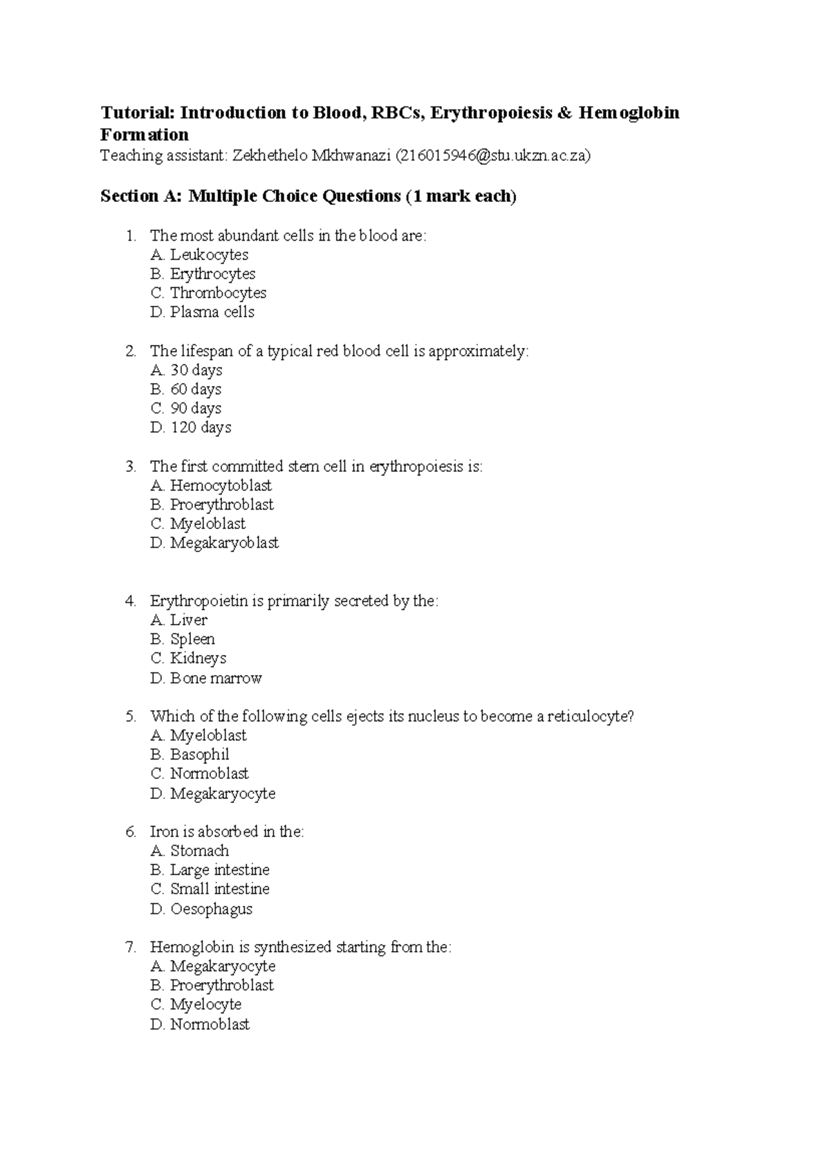 Tutorial 1: Intro to Blood & Erythropoiesis MCQs - Studocu