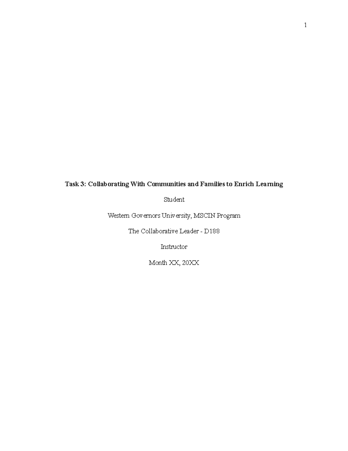 D188 Task 3 - Passed - Task 3: Collaborating With Communities and ...