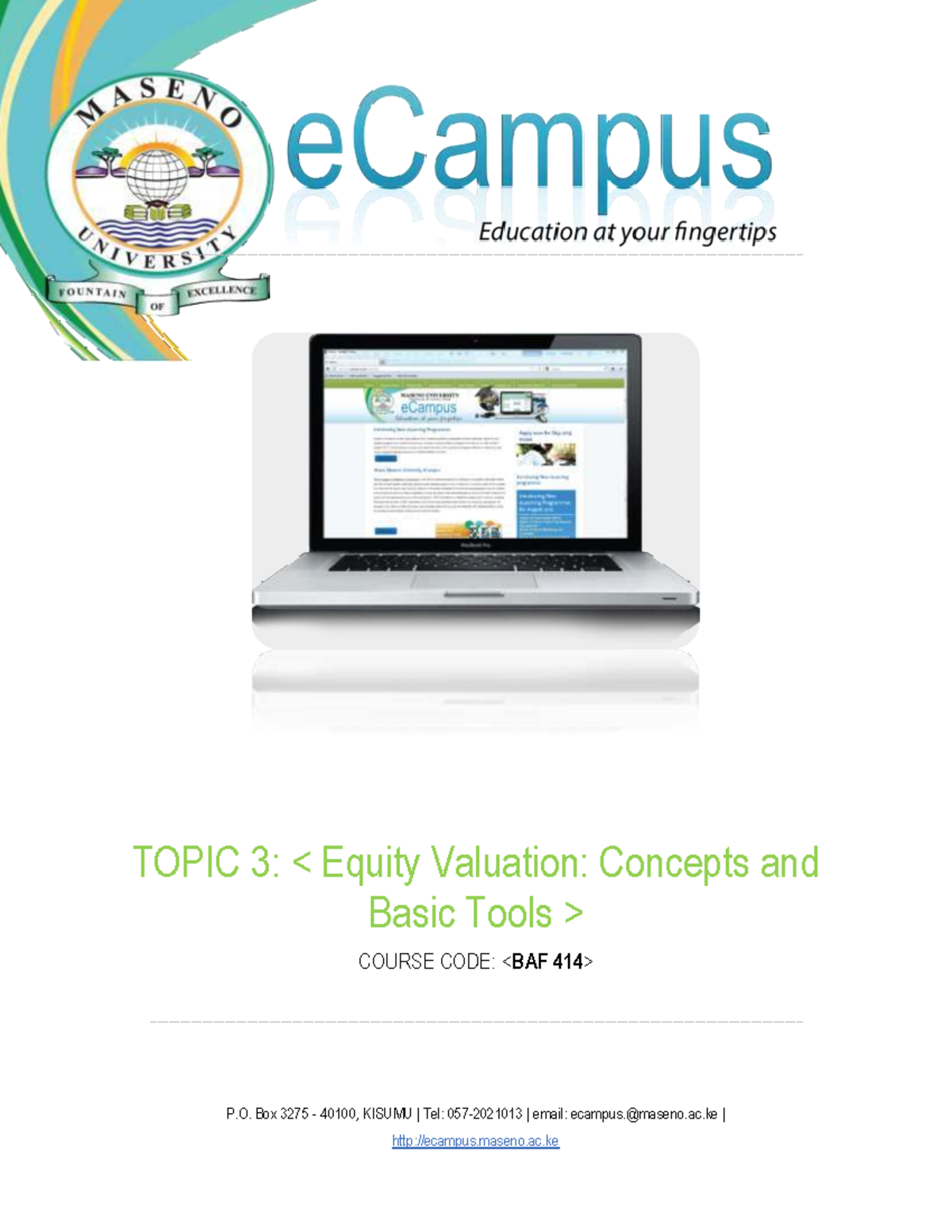 Equity Valuation Concepts and Tools - Course Code: P.O. Box 3275 40100 ...