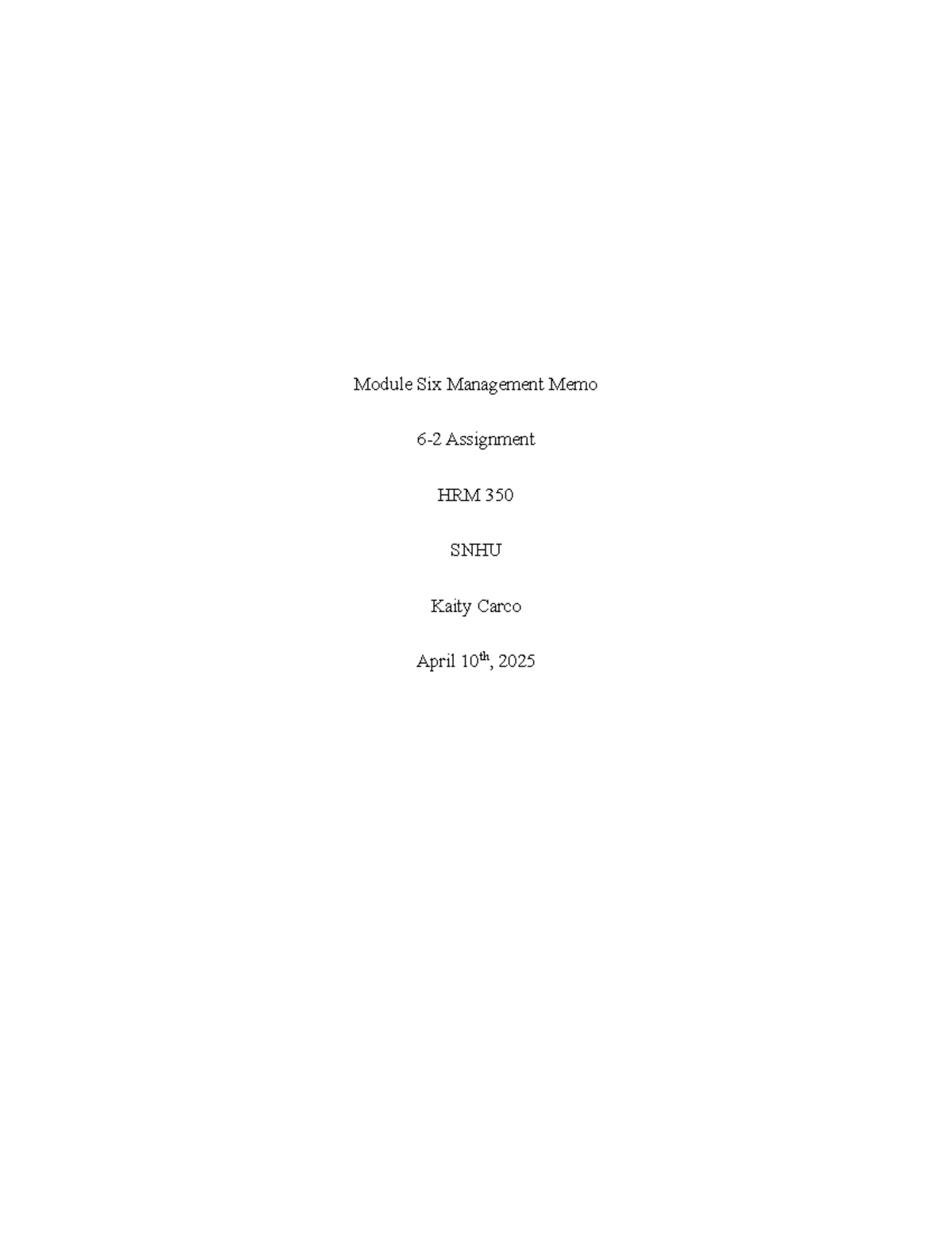 HRM 350 Module 6 Memo: Training Needs Assessment Analysis - Studocu