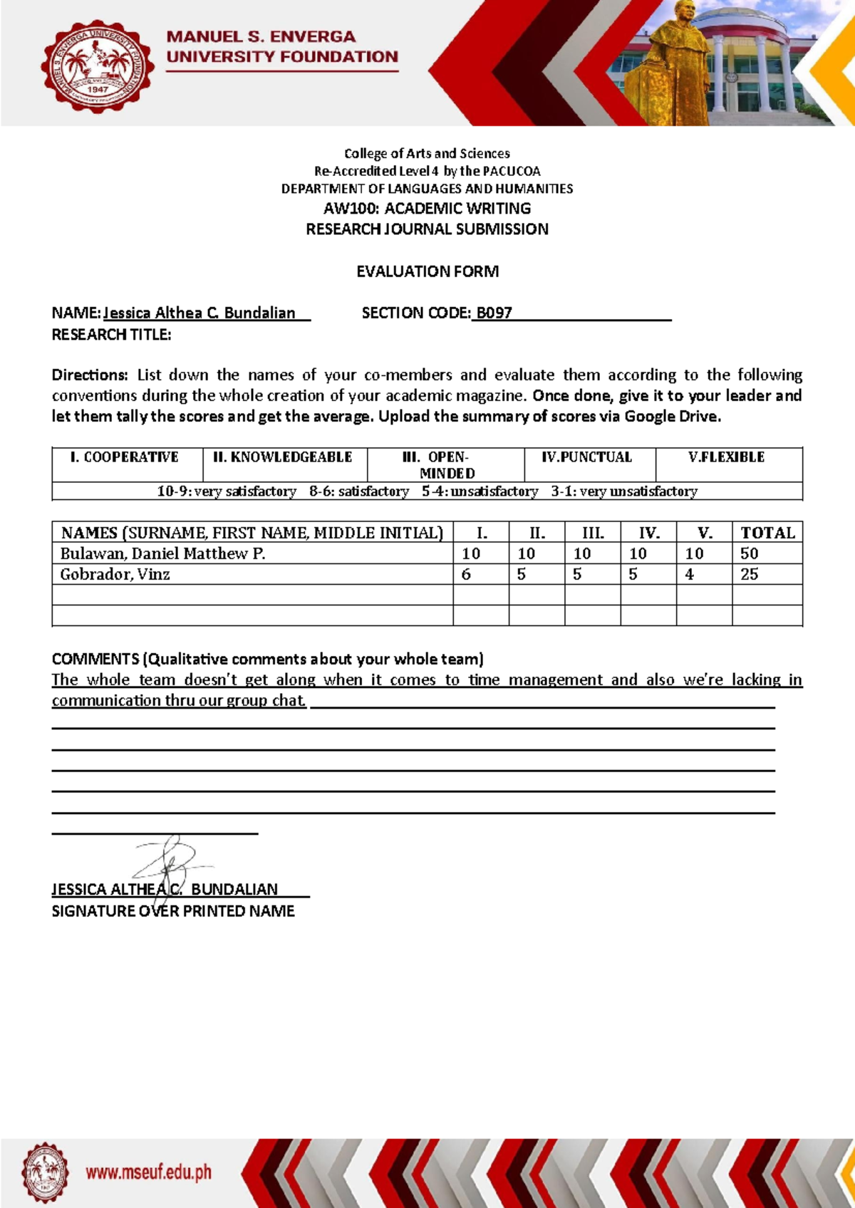 AW100 Final Exam Peer Evaluation Form by Jessica Althea C. Bundalian ...