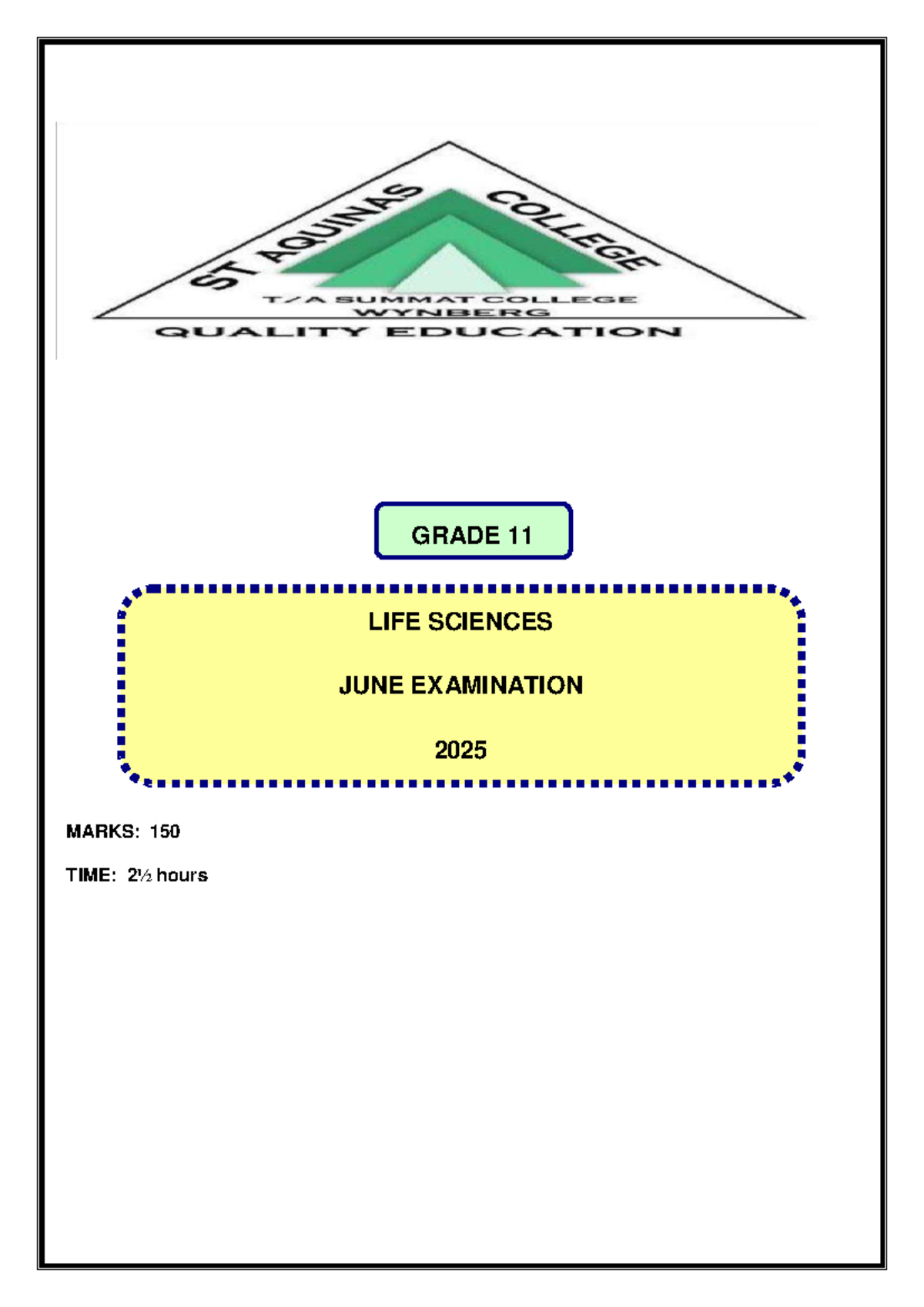 KZN LIFE SCIENCES GRADE 11 JUNE 2025 FINAL EXAM QUESTION PAPER - Studocu