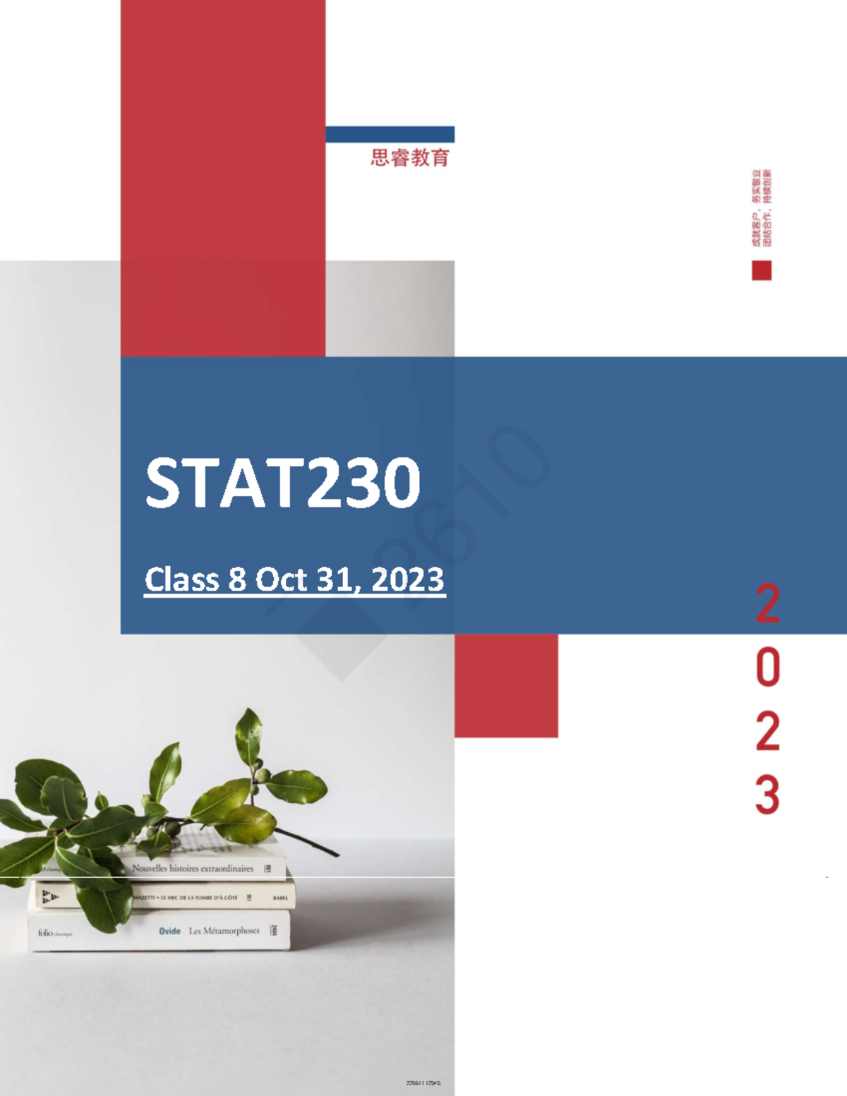 UW STAT230 F23 Class 7 - 1 STAT Class 8 Oct 31, 2023 _ n 2610 2 ...
