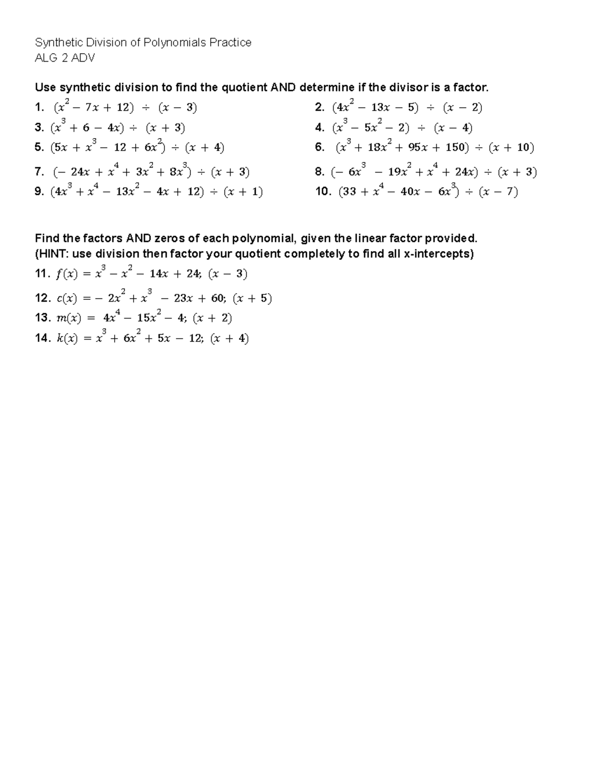 Synthetic Division Practice for ALG 2 ADV: Quotients & Factors - Studocu