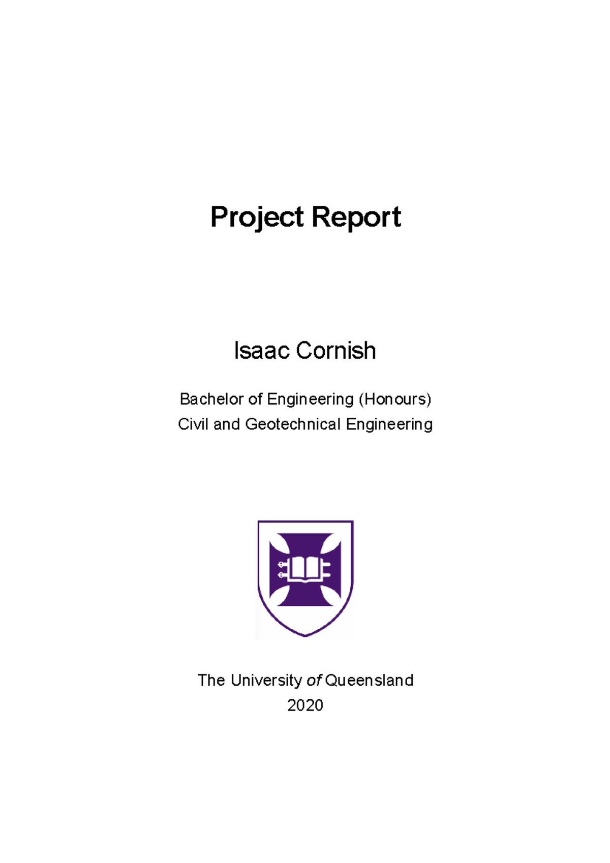 Project Report - Project Report Isaac Cornish Bachelor of Engineering ...