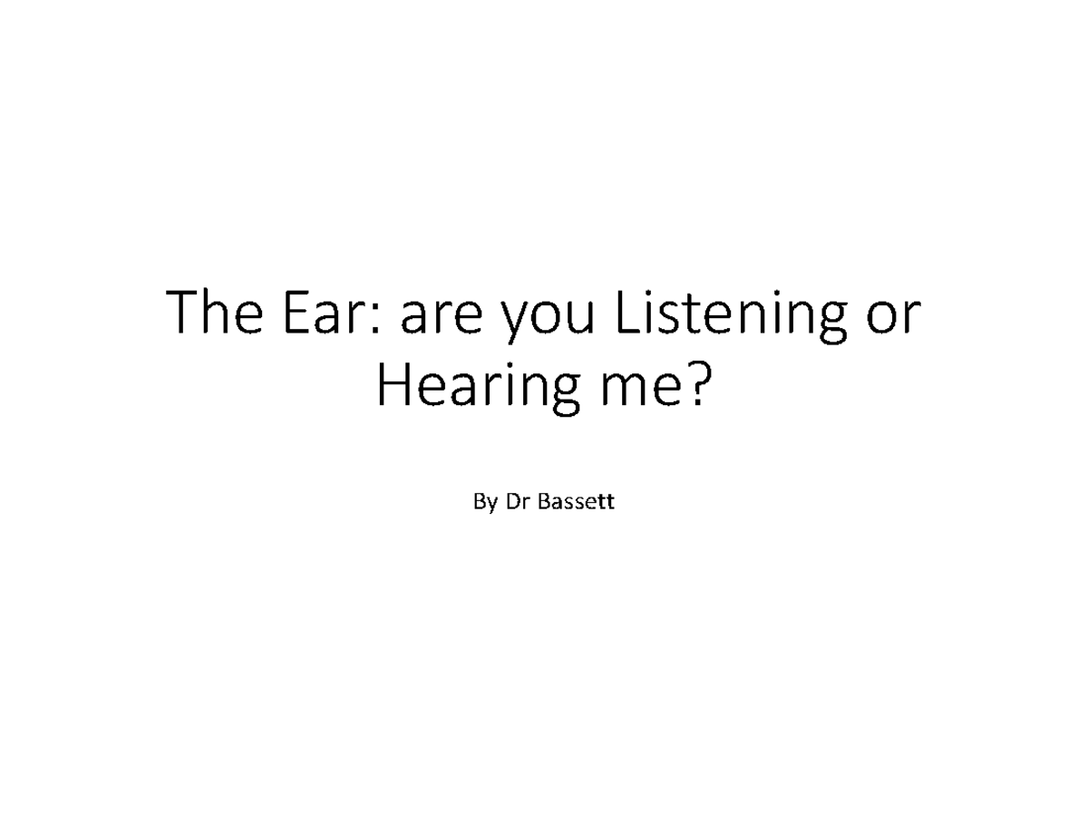 Ear Divisions and Functions: A Detailed Lecture Overview (M&D 974-989 ...