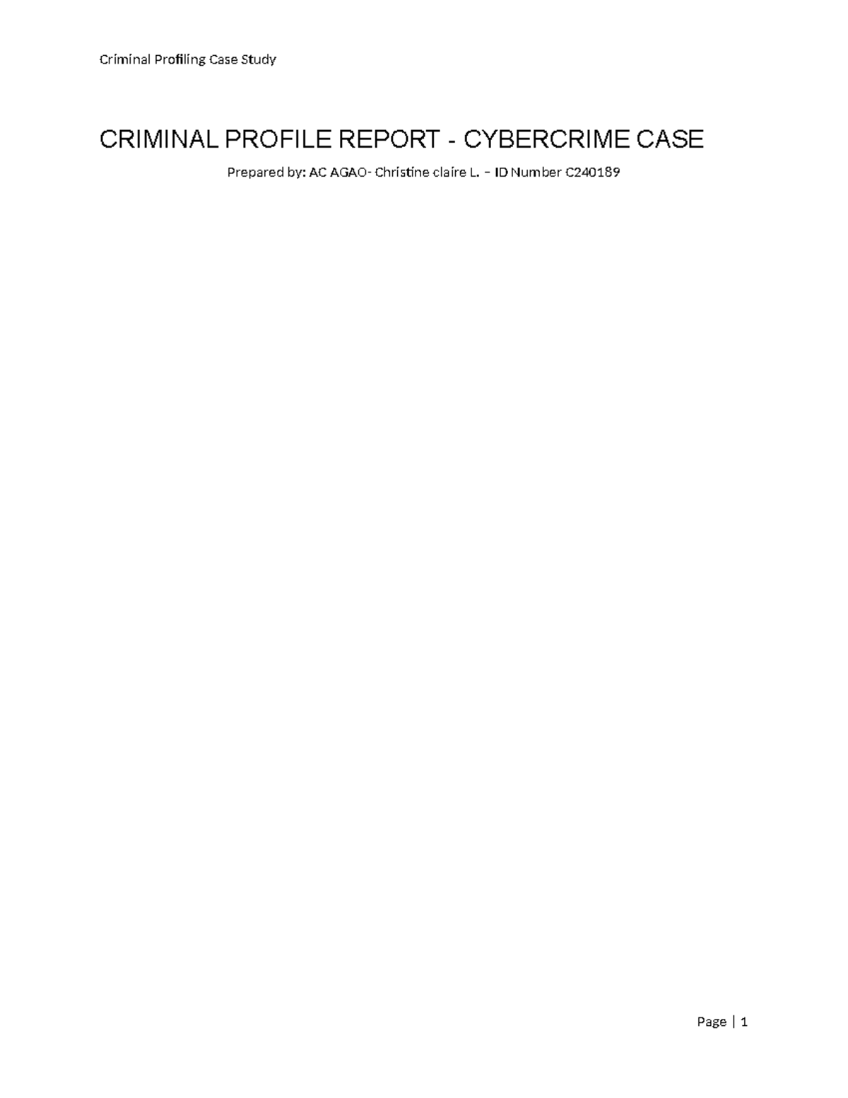 Criminal Profile Report: Cybercrime Case Study CRIM 101 - Studocu