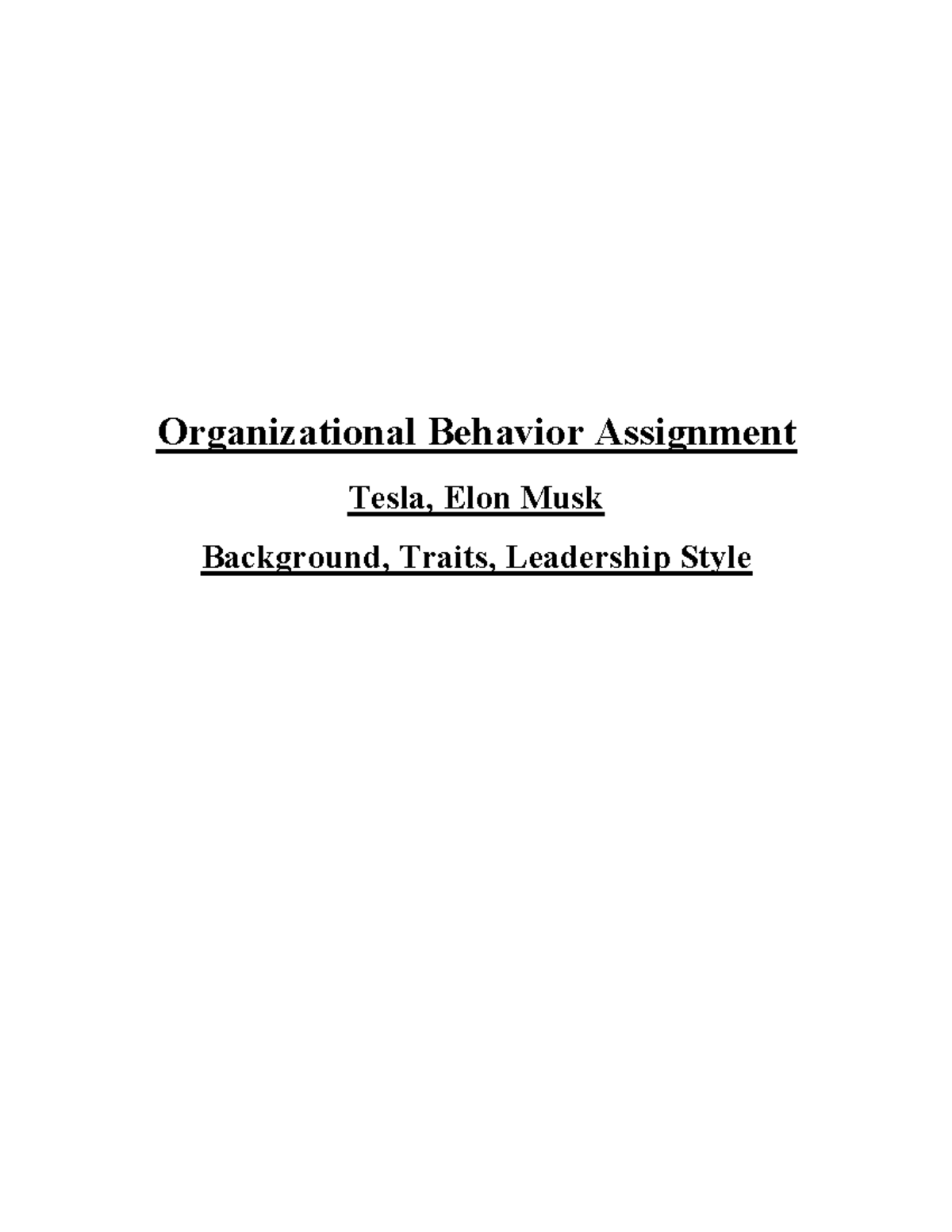 Organizational Behavior (Individual Assignment) - Leadership Style of ...
