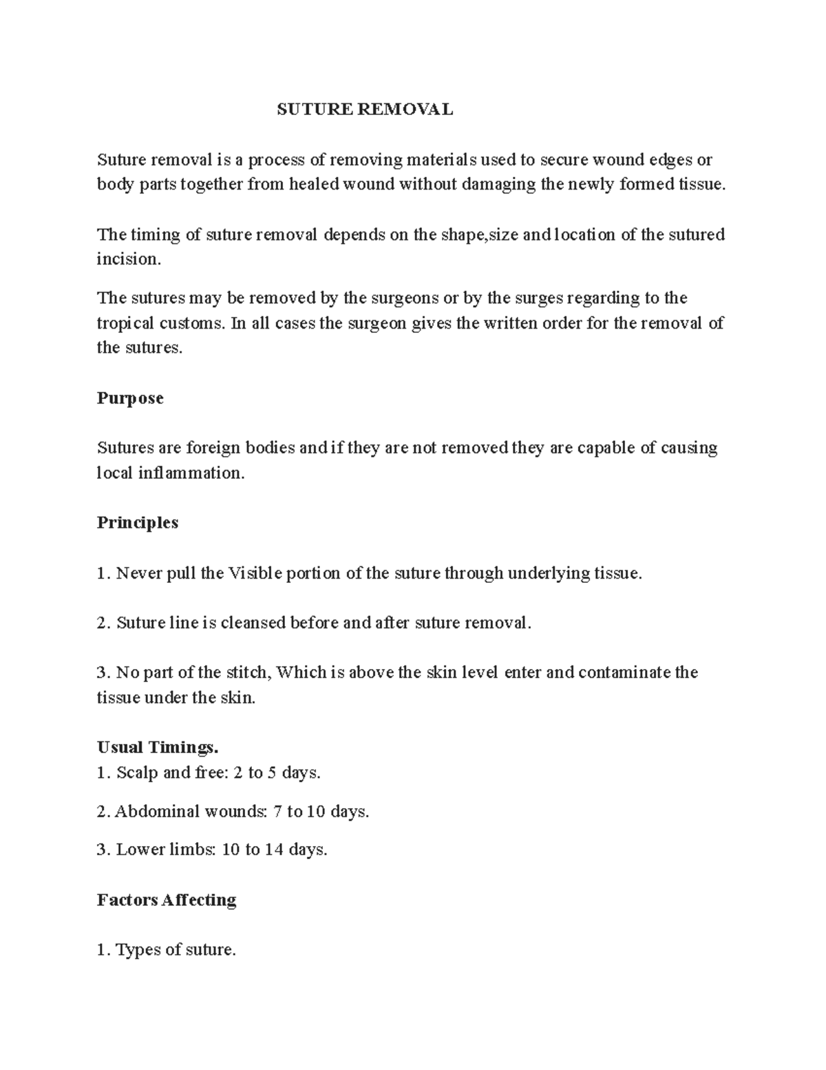 Suture Removal - PROCEDURE - SUTURE REMOVAL Suture removal is a process ...