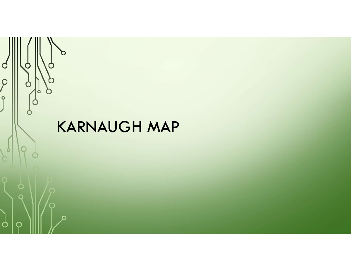 CS2513 DLD ch03 K-Map - kmap - Digital logic design - KARNAUGH MAP The ...