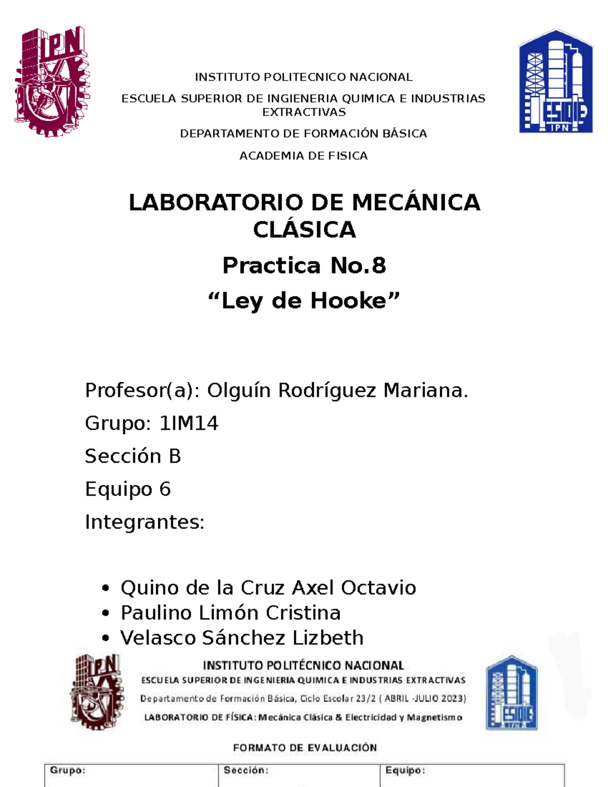 Práctica No. 8: Ley de Hooke en Mecánica - Evaluación y Objetivos - Studocu