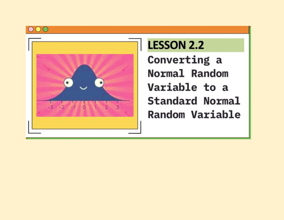 Converting a Normal Random Variable to a Standard Normal Random Variable - Statistics - Studocu