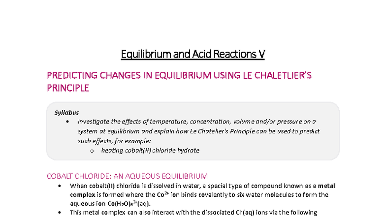 Equilibrium and Acid Reactions V: Predicting Changes Using Le Chatelier ...
