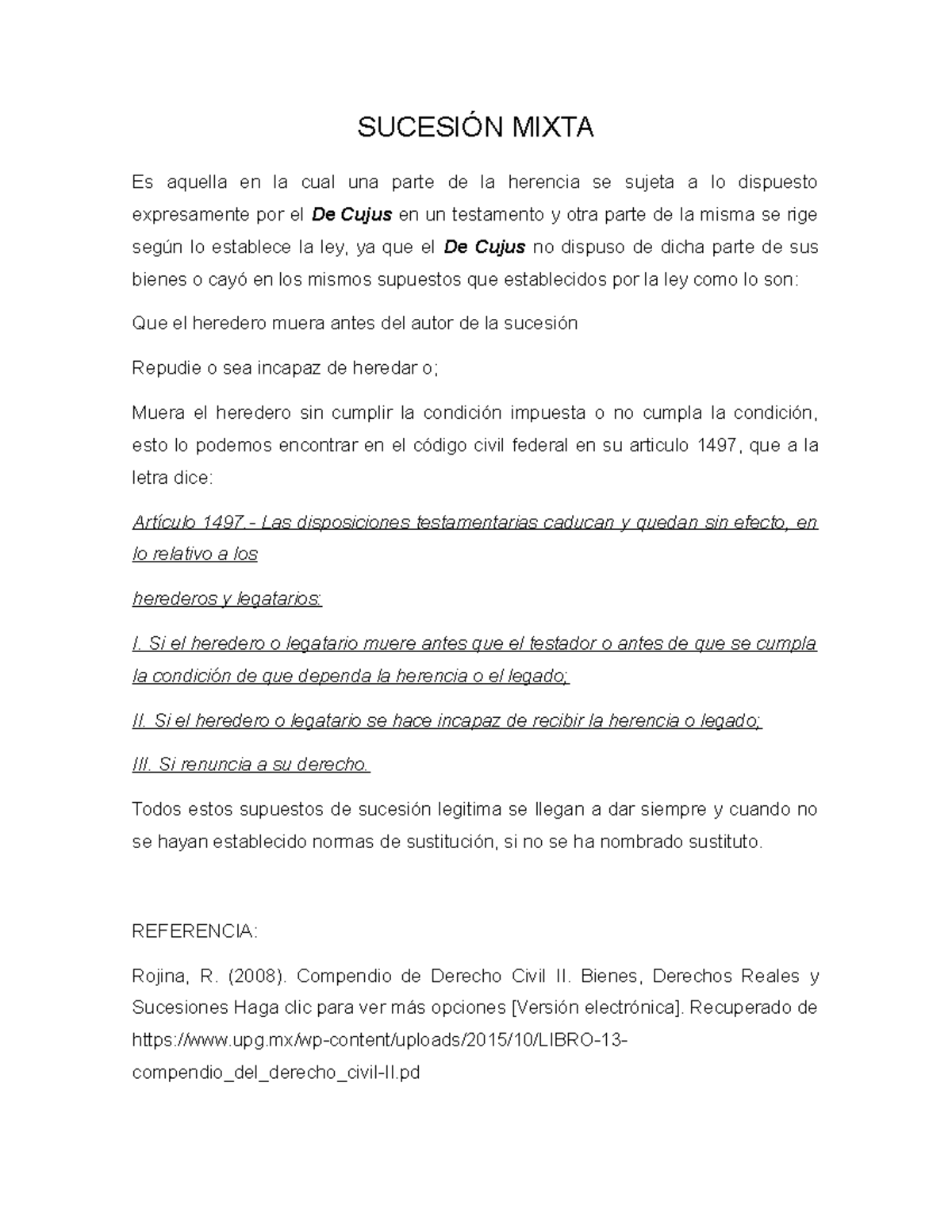 Sujeción y Características de la Sucesión Mixta en el Derecho Civil ...