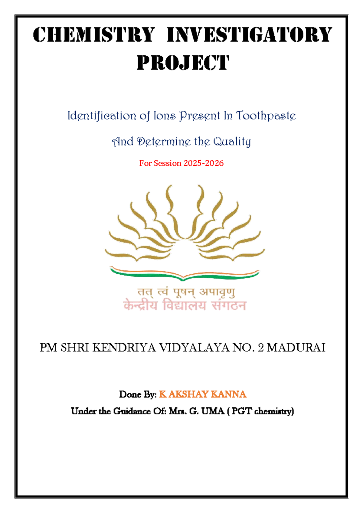 CHEMISTRY IIX PROJECT: Ion Analysis in Toothpaste Quality Assessment ...